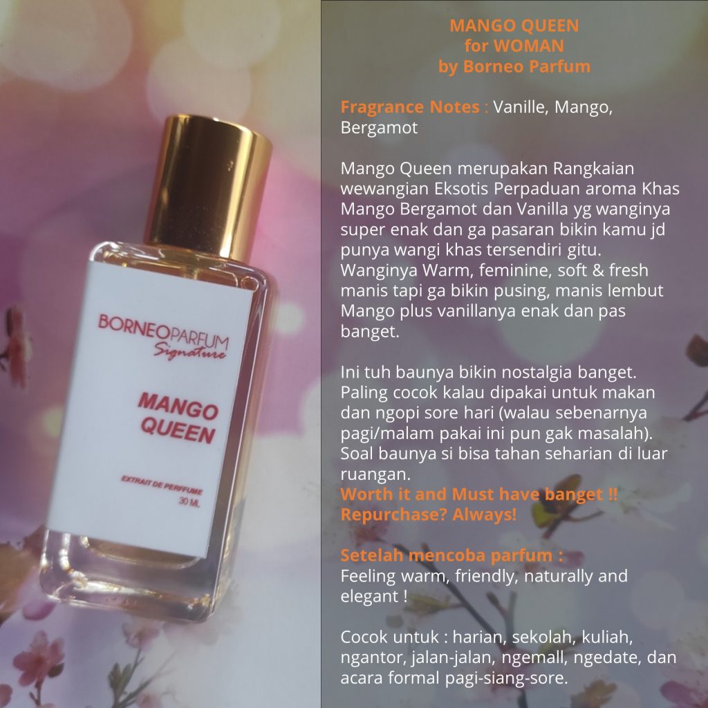 No. 73 MANGO QUEEN – Borneo Parfum